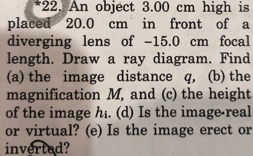 Solved *22. An object 3.00 cm high is placed 20.0 cm in | Chegg.com