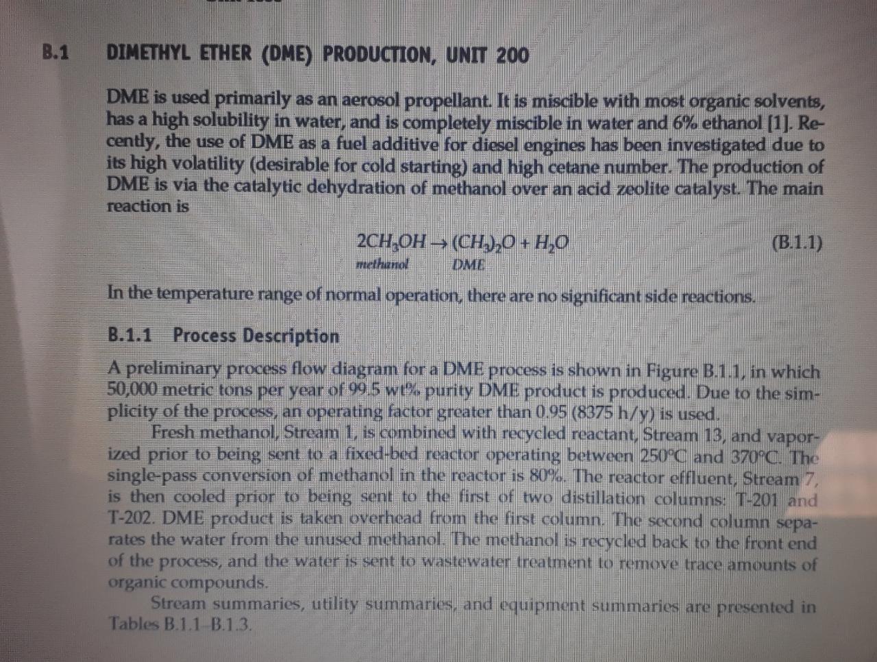 B.1 DIMETHYL ETHER (DME) PRODUCTION, UNIT 200 DMC DME | Chegg.com