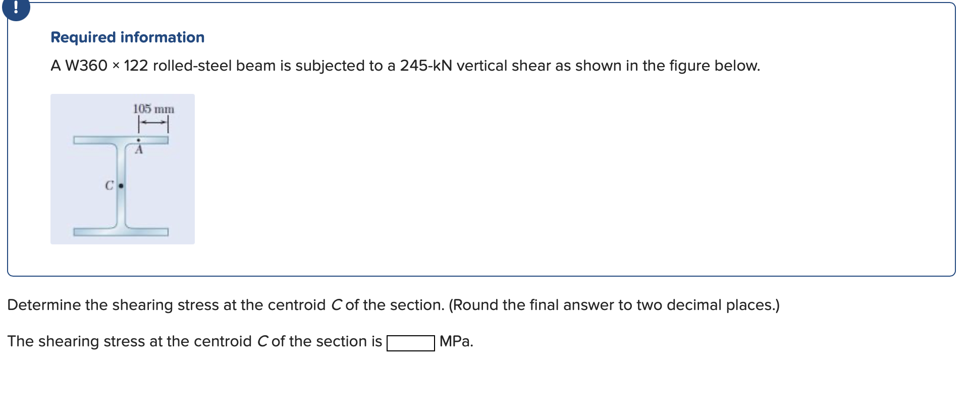 Solved Required Information A W360 ×122 Rolled Steel Beam Is