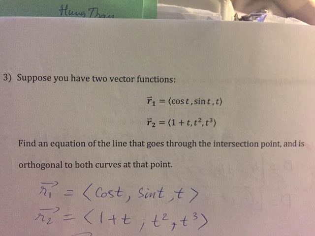 Solved 3 Suppose You Have Two Vector Functions T1 