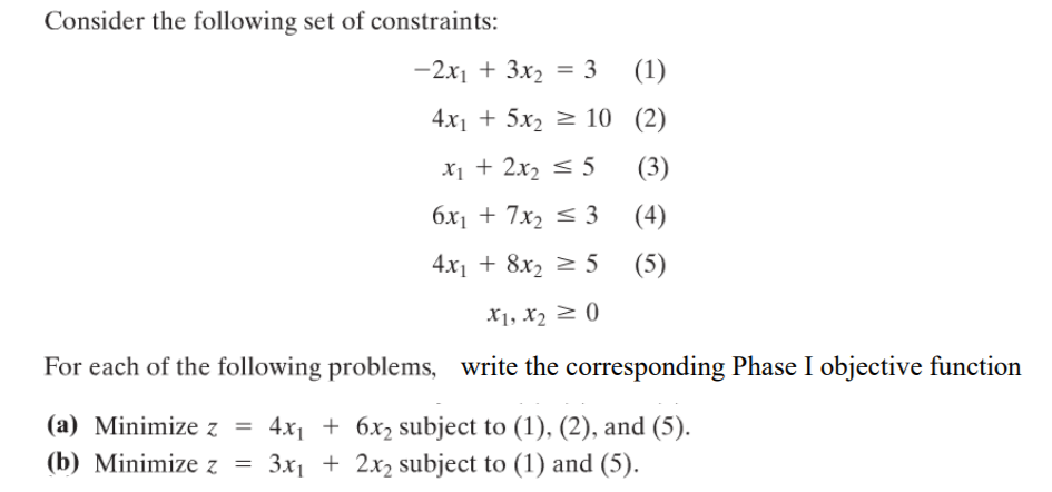 Solved Consider the following set of constraints: -2x1 + 3x2 | Chegg.com