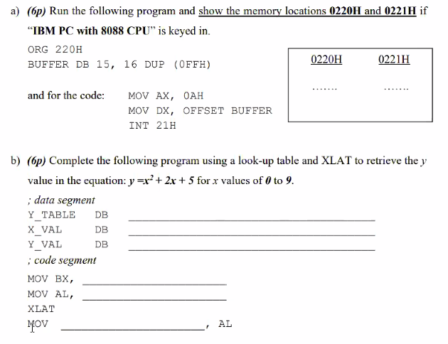 Solved a) (6p) Run the following program and show the memory | Chegg.com