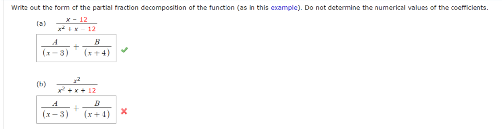 Solved Write out the form of the partial fraction | Chegg.com