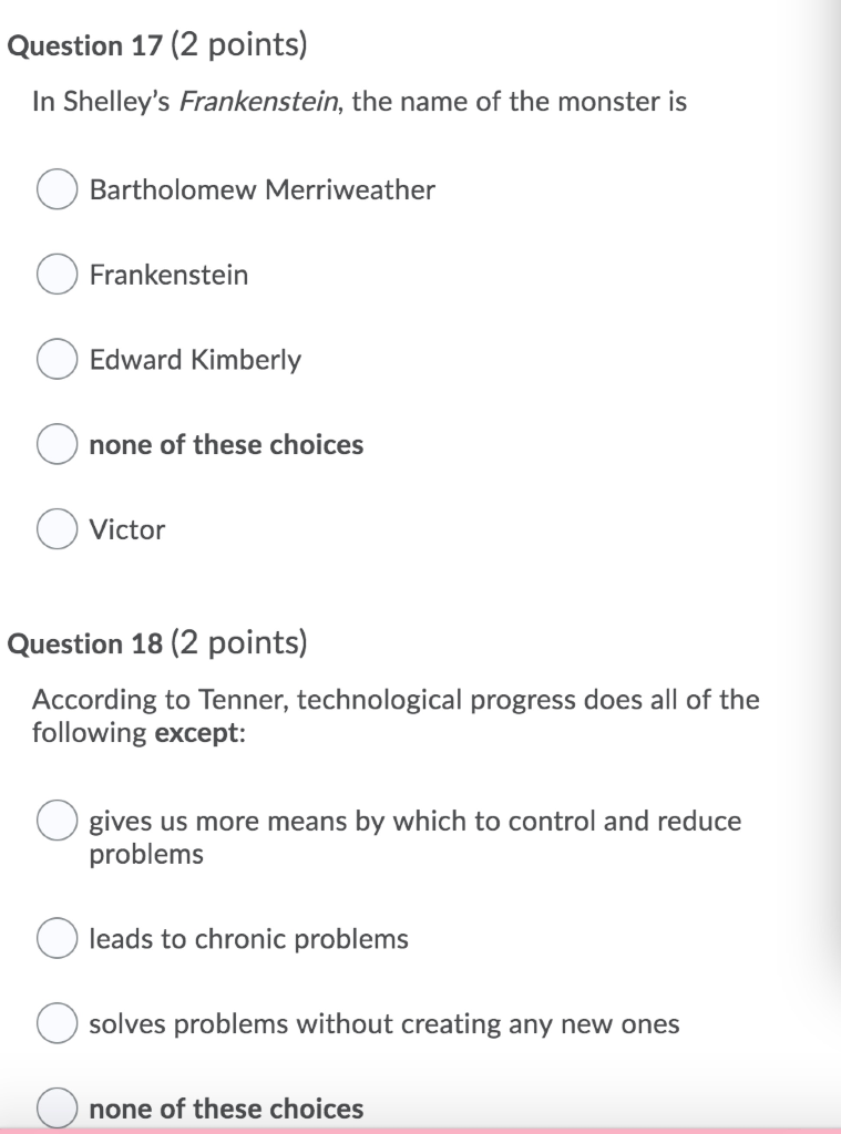 Solved Question 17 (2 points) In Shelley's Frankenstein, the | Chegg.com
