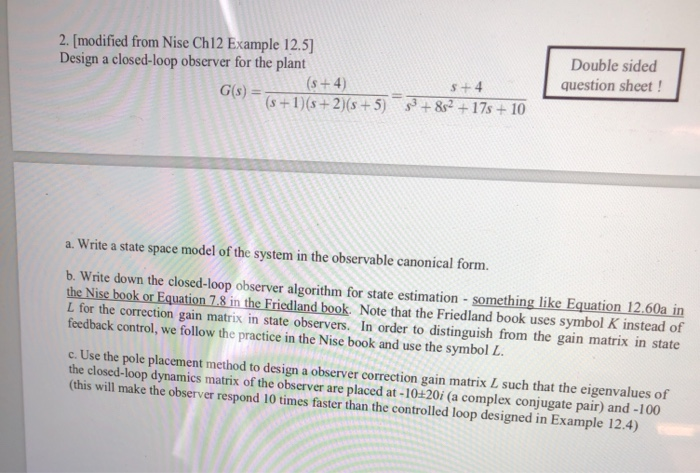 Solved 2. [modified from Nise Ch12 Example 12.5) Design a | Chegg.com