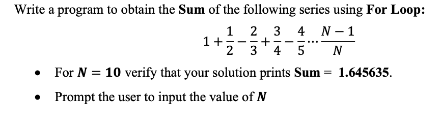 Solved Write a program to obtain the Sum of the following | Chegg.com