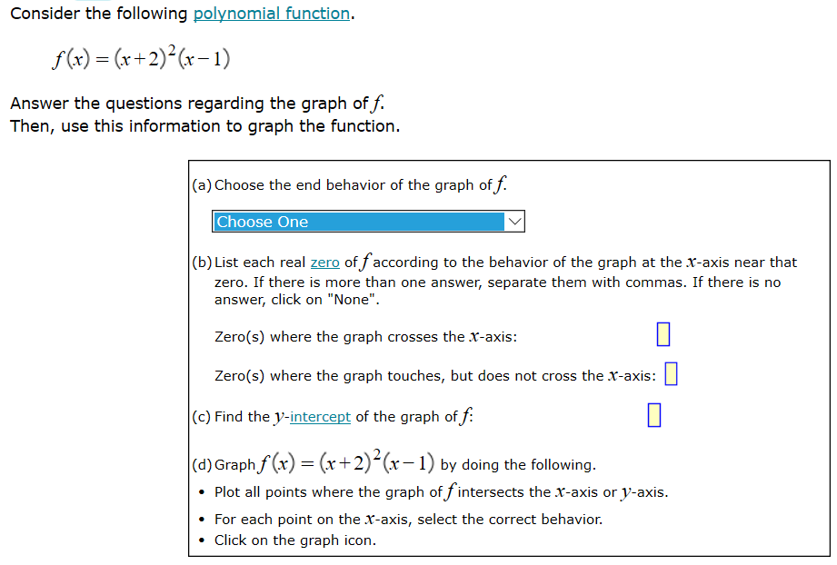 Solved Consider the following polynomial function. f(x) = | Chegg.com