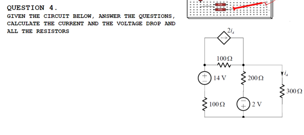 Solved QUESTION 4. GIVEN THE CIRCUIT BELOW, ANSWER THE | Chegg.com