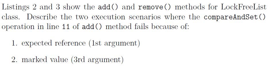 Listings 2 and 3 show the add () and remove() | Chegg.com