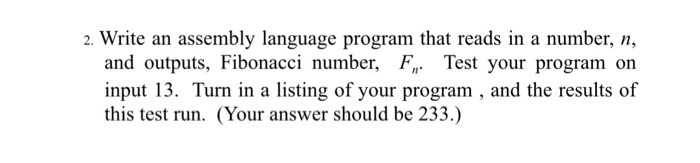Solved Write an assembly language program that reads in a | Chegg.com