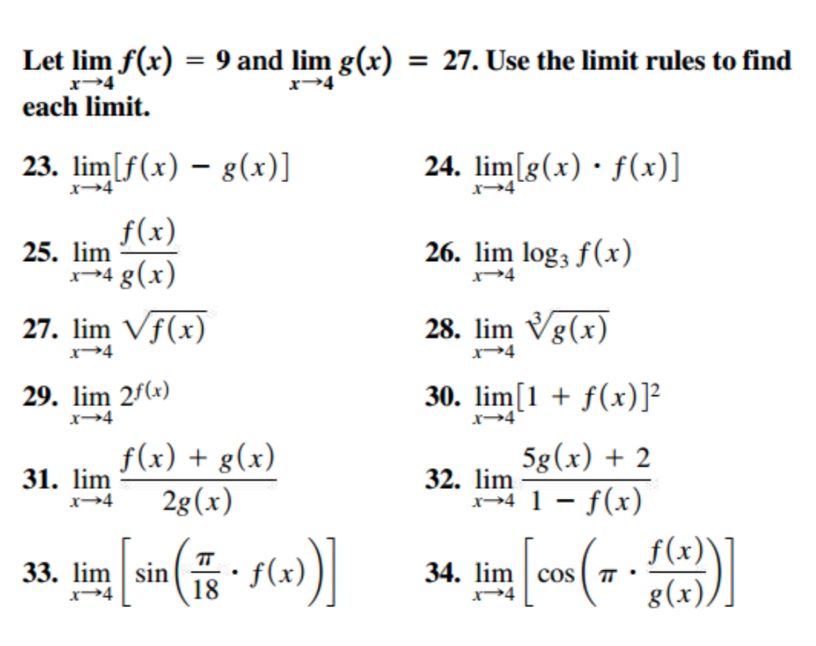 Solved Let Limx→4f X 9 And Limx→4g X 27 Use The Limit