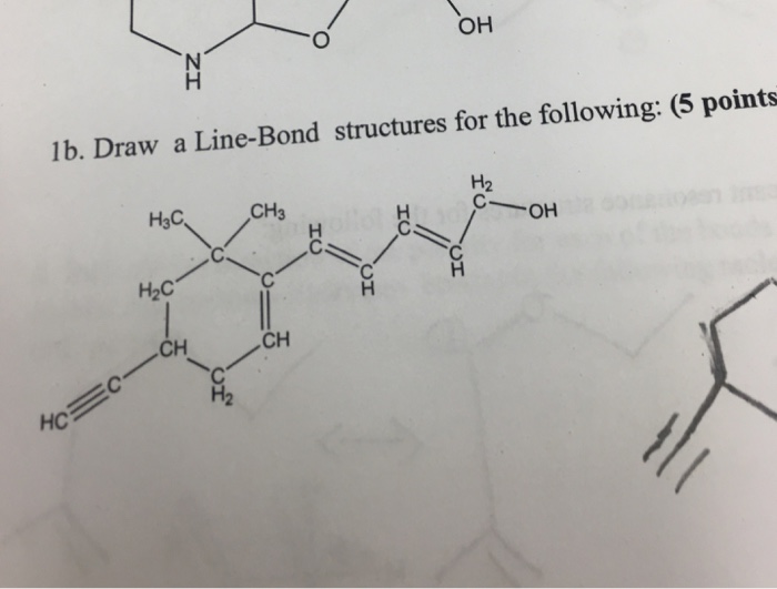 Solved OH lb. Draw a Line-Bond structures for the following: | Chegg.com