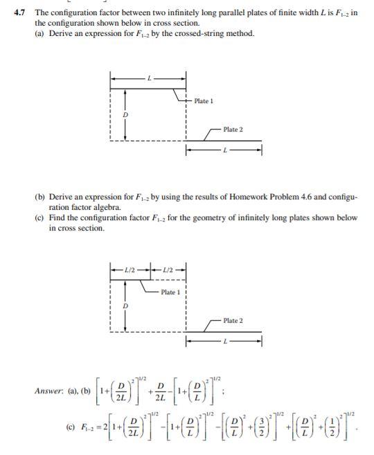 Solved 4.7 The configuration factor between two infinitely | Chegg.com