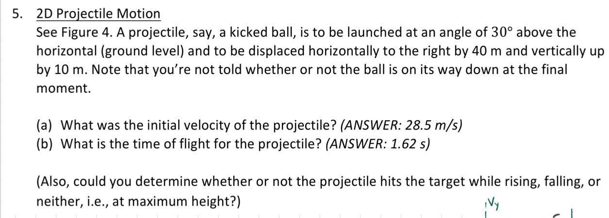Solved 2D Projectile Motion See Figure 4. A projectile, say, | Chegg.com