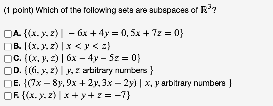 Solved (1 point) Which of the following sets are subspaces | Chegg.com