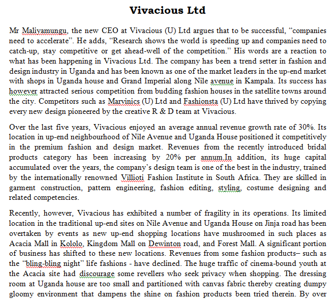 Solved Mr Maliyamungu, the new CEO at Vivacious (U) Ltd | Chegg.com