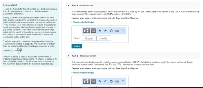 Solved Learning Goal: Part A Maximum load To use the fomula | Chegg.com