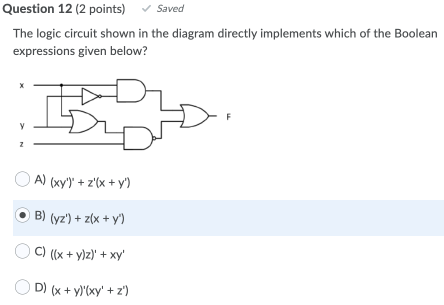 Solved Question 12 (2 points) Saved The logic circuit shown | Chegg.com