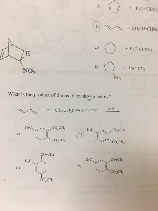 Solved A) HC-CHNO +CHCH-CHNO C) H2C-CHNO2 D) + H2C -CH NO2 | Chegg.com