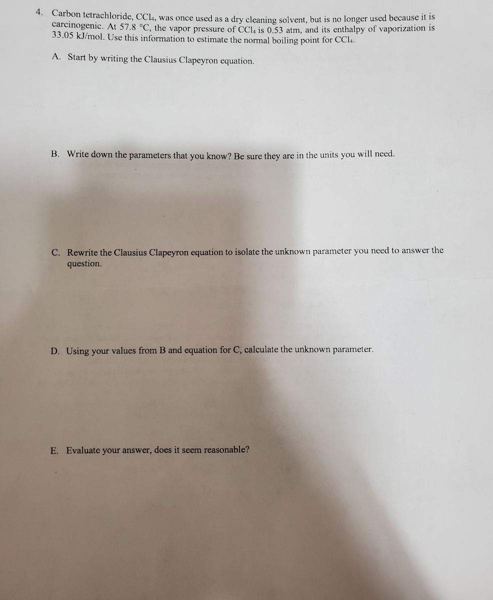 Solved 4 Carbon Tetrachloride Ccl4 Was Once Used As A Dry