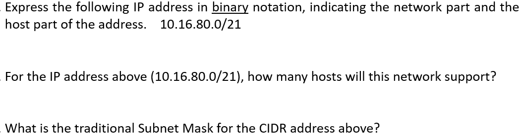 Solved Express the following IP address in binary notation, | Chegg.com