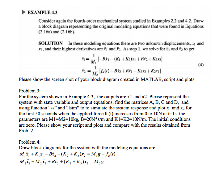 Solved EXAMPLE 4.3 Consider again the fourth-order | Chegg.com