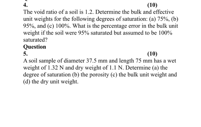 Solved 4. The void ratio of a soil is 1.2. Determine the | Chegg.com