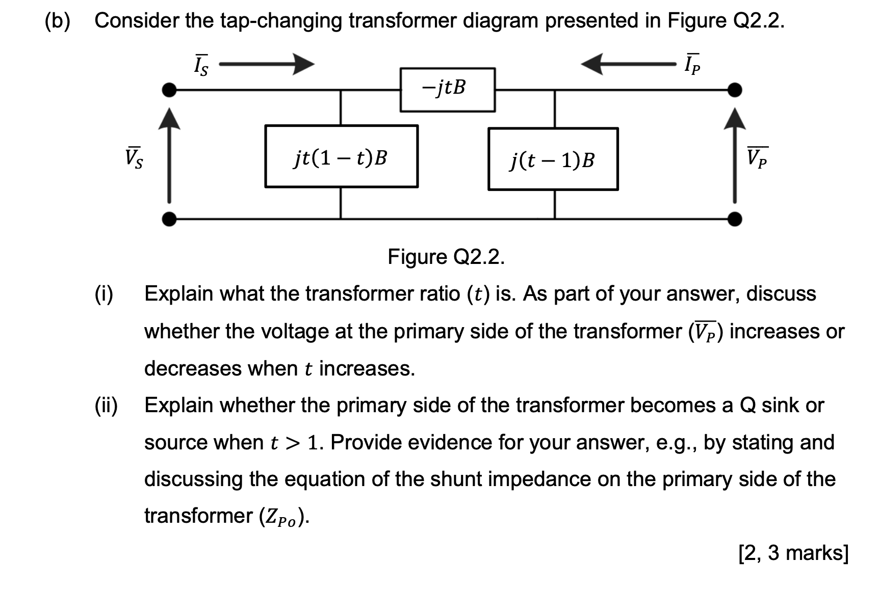 Solved (b) ﻿Consider the tap-changing transformer diagram | Chegg.com