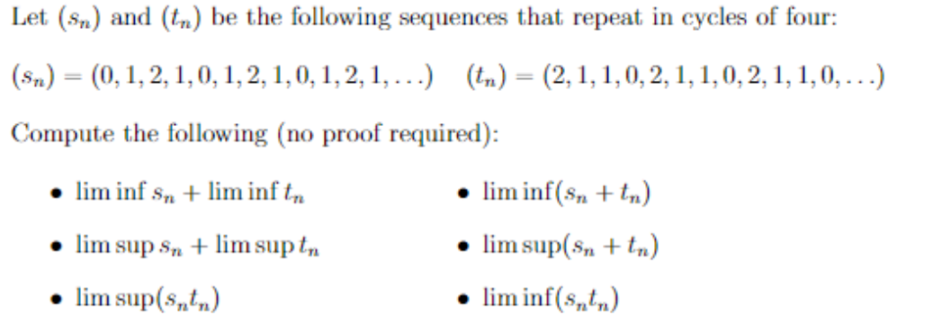 Solved Let (sn) and (tn) be the following sequences that | Chegg.com