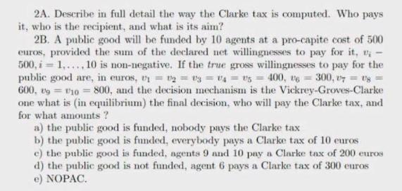 Solved 2A Describe in full detail the way the Clarke tax is | Chegg.com