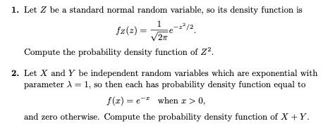 Solved 1. Let Z be a standard normal random variable, so its | Chegg.com