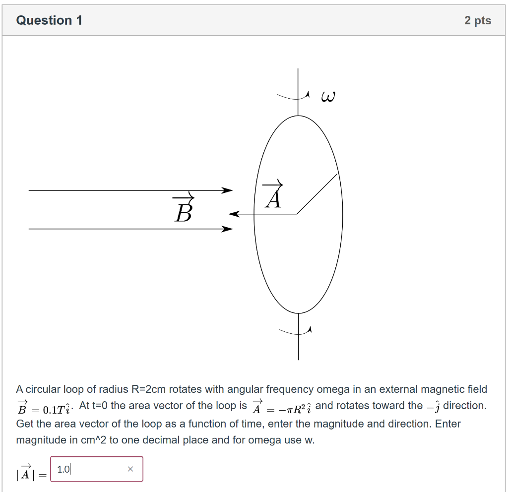 Solved Question 1 2 Pts ŽjÀ A Circular Loop Of Radius R2cm 