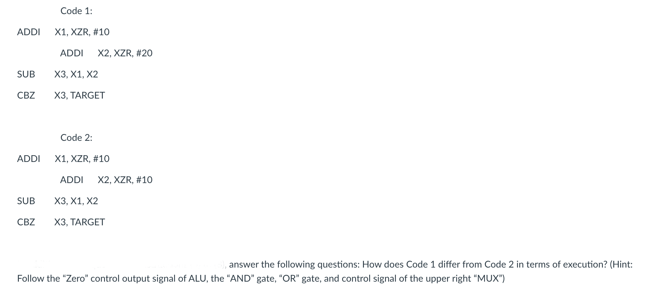 Solved Use an ARMv8 ﻿simulator for more help!!Code 1:ADDI | Chegg.com