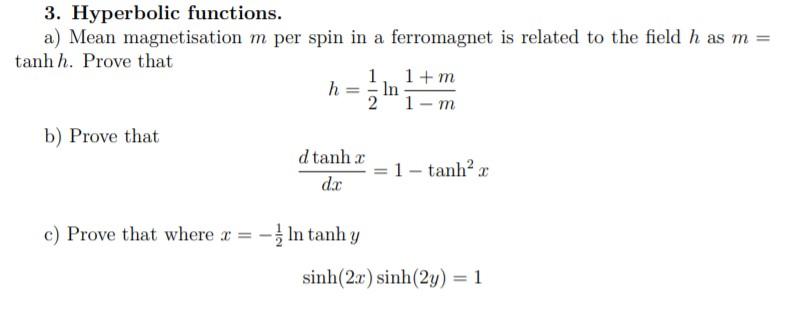 Solved 3. Hyperbolic functions. a) Mean magnetisation m per | Chegg.com