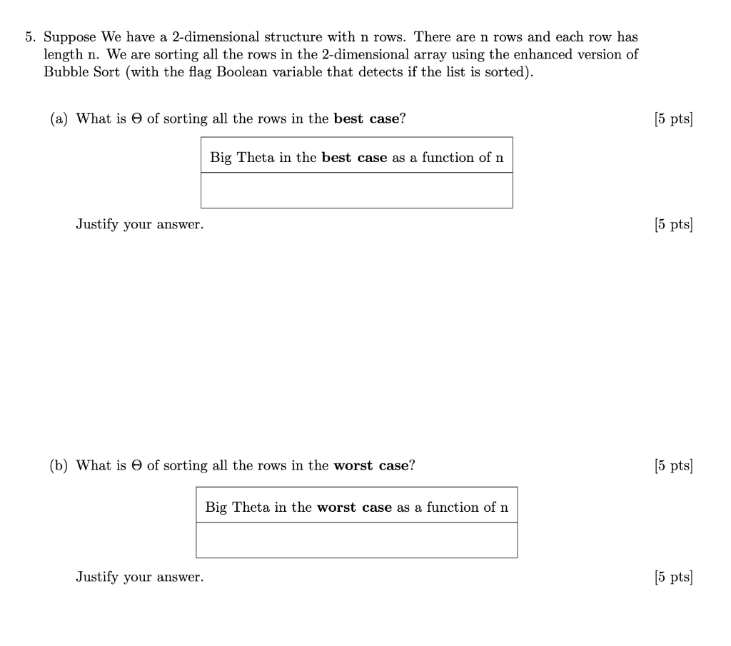 Solved 5. Suppose We have a 2-dimensional structure with n | Chegg.com