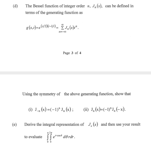 Solved The Bessel function of integer order n, Jn (x), can | Chegg.com