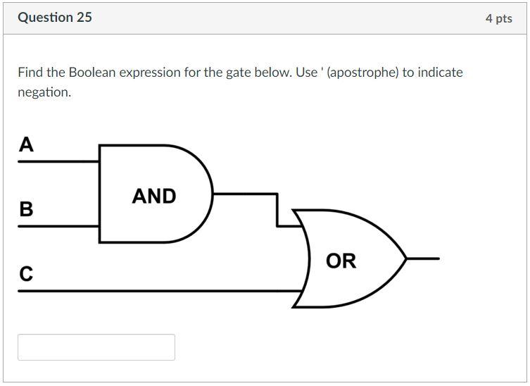 Solved Question 25 4 pts Find the Boolean expression for the | Chegg.com