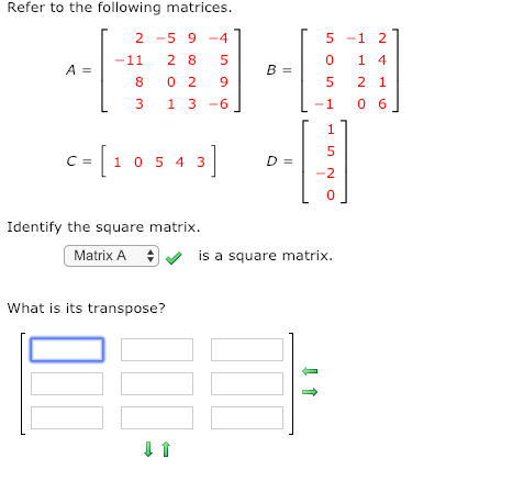 Solved Refer to the following matrices 2-59-4 A1 28 5 L 3 | Chegg.com