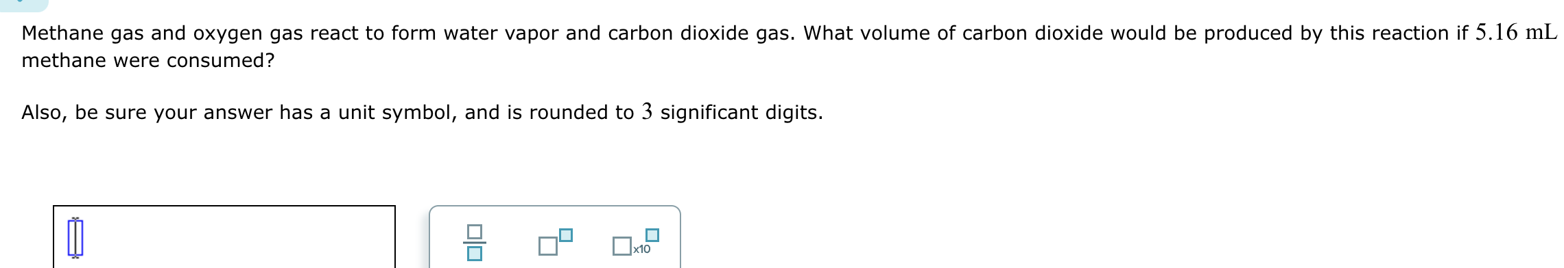 Solved Show me the steps to solve Methane gas and oxygen gas | Chegg.com