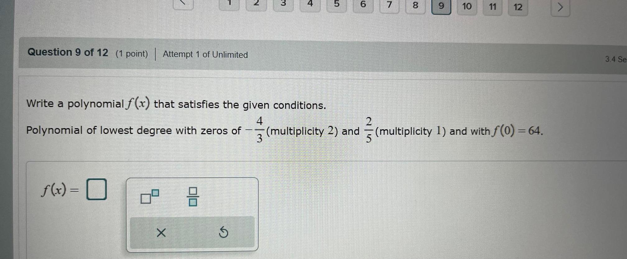 Solved Write a polynomial f(x) that satisfies the given | Chegg.com