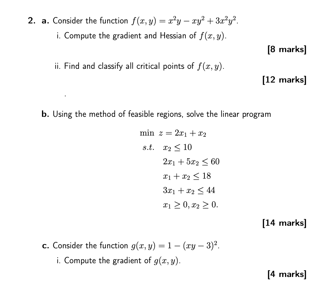 Solved 2. a. Consider the function f(x,y)=x2y−xy2+3x2y2. i. | Chegg.com