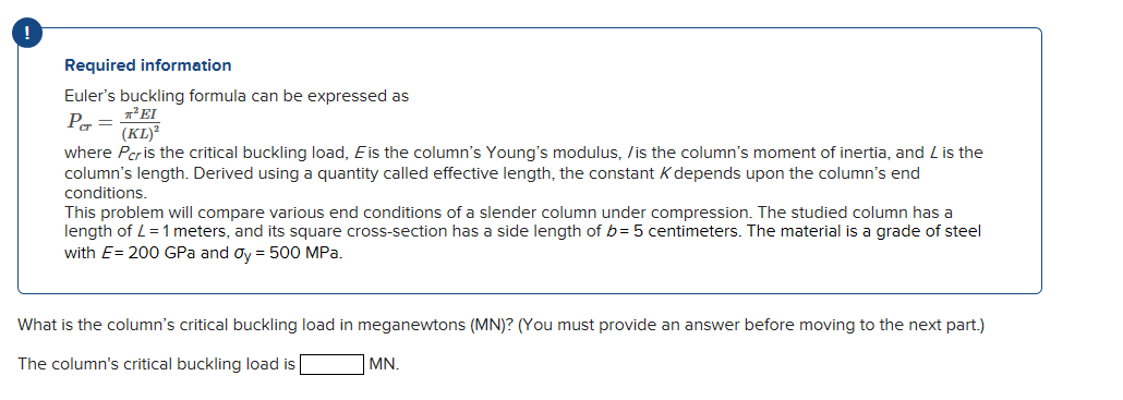 Solved Required information Euler's buckling formula can be | Chegg.com