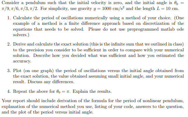 Consider a pendulum such that the initial velocity is | Chegg.com