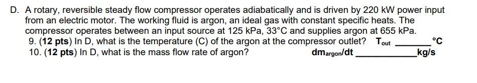 Solved D. A rotary, reversible steady flow compressor | Chegg.com