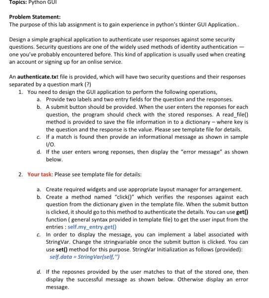 Topics: Python GUI Problem Statement: The purpose of | Chegg.com