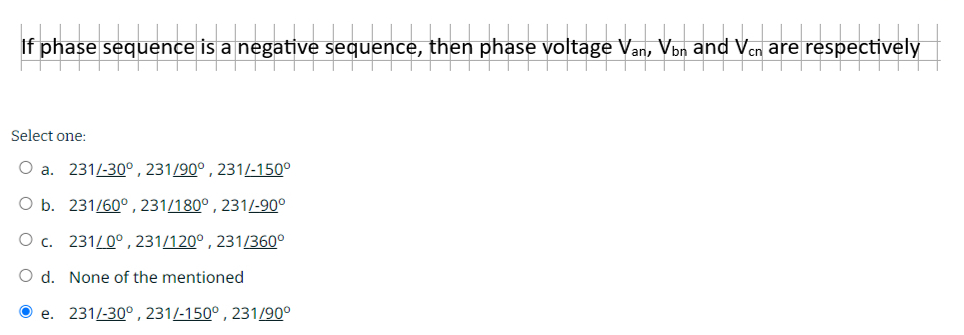 Solved If phase sequence is a negative sequence, then phase | Chegg.com