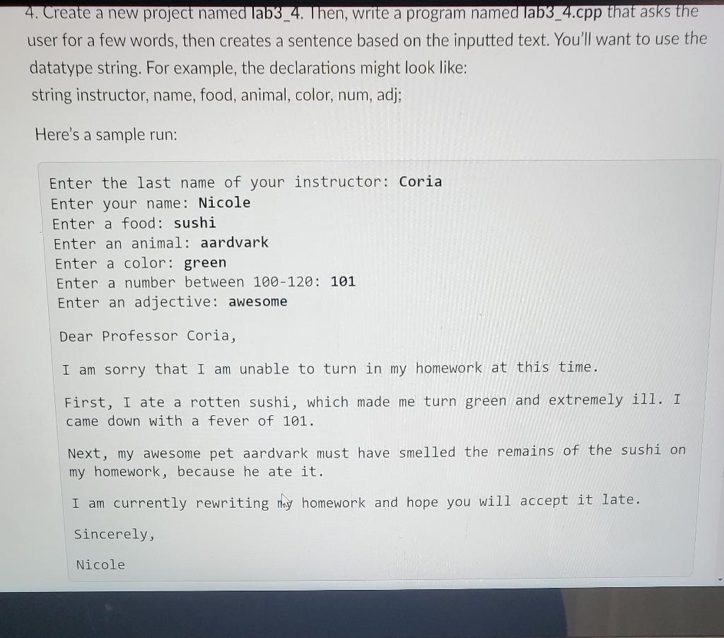 Solved 4. Create a new project named lab3_4. Then, write a | Chegg.com