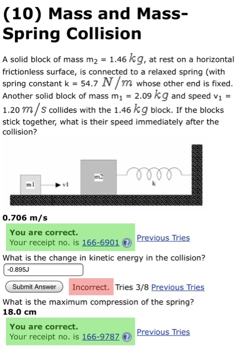 Solved (10) Mass and Mass- Spring Collision A solid block of | Chegg.com
