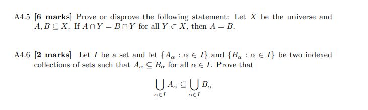 Solved A4.5 [6 marks] Prove or disprove the following | Chegg.com
