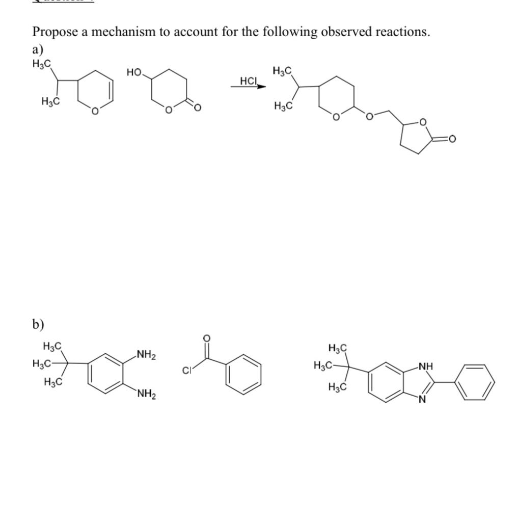 Solved Propose a mechanism to account for the following | Chegg.com